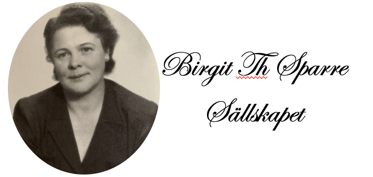 Birgit Th Sparre Sällskapet – Birgit Th Sparre Sällskapet vill ...